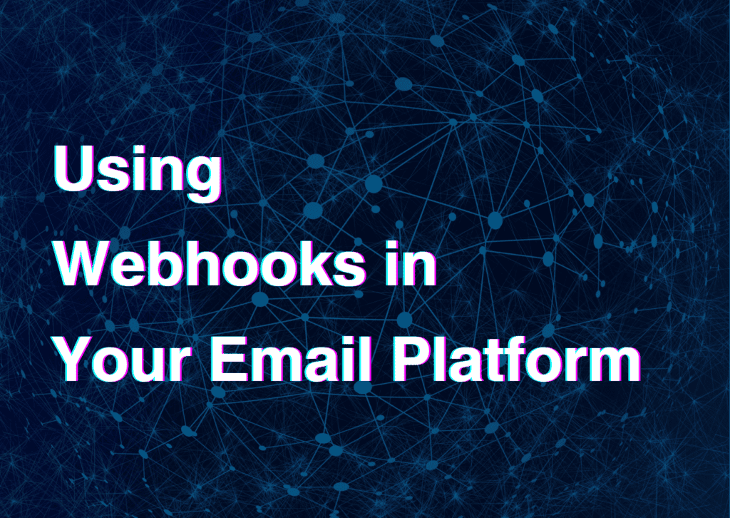 Unleash the Power of Automation: Using Webhooks in Your Email Platform - Heysender