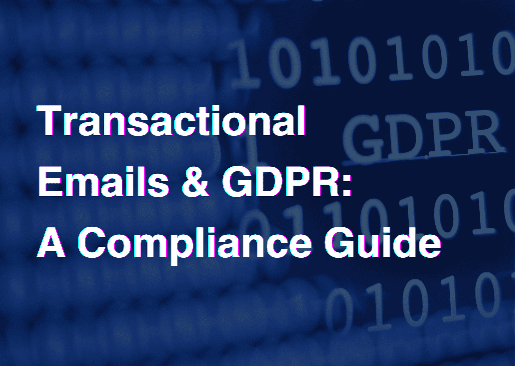 Transactional Emails & GDPR: A Compliance Guide - Heysender