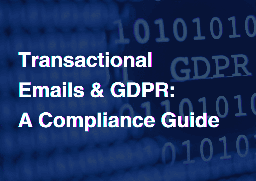 Transactional Emails & GDPR: A Compliance Guide - Heysender